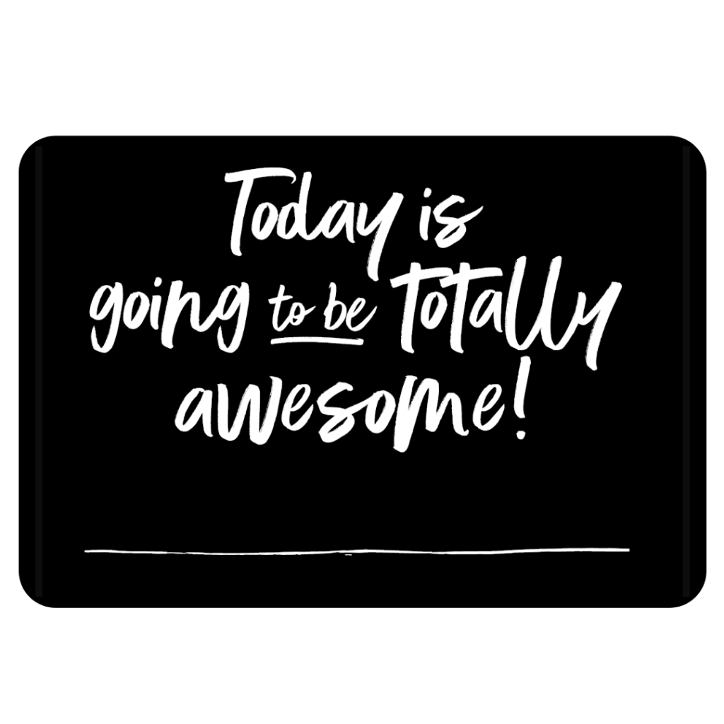 My First / Today Is Awesome Board – Prepp'd Kids